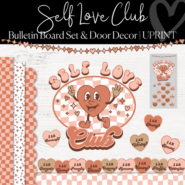 Self Love Club Bulletin Board & Door Decor | UPRINT | Classroom Decor ...