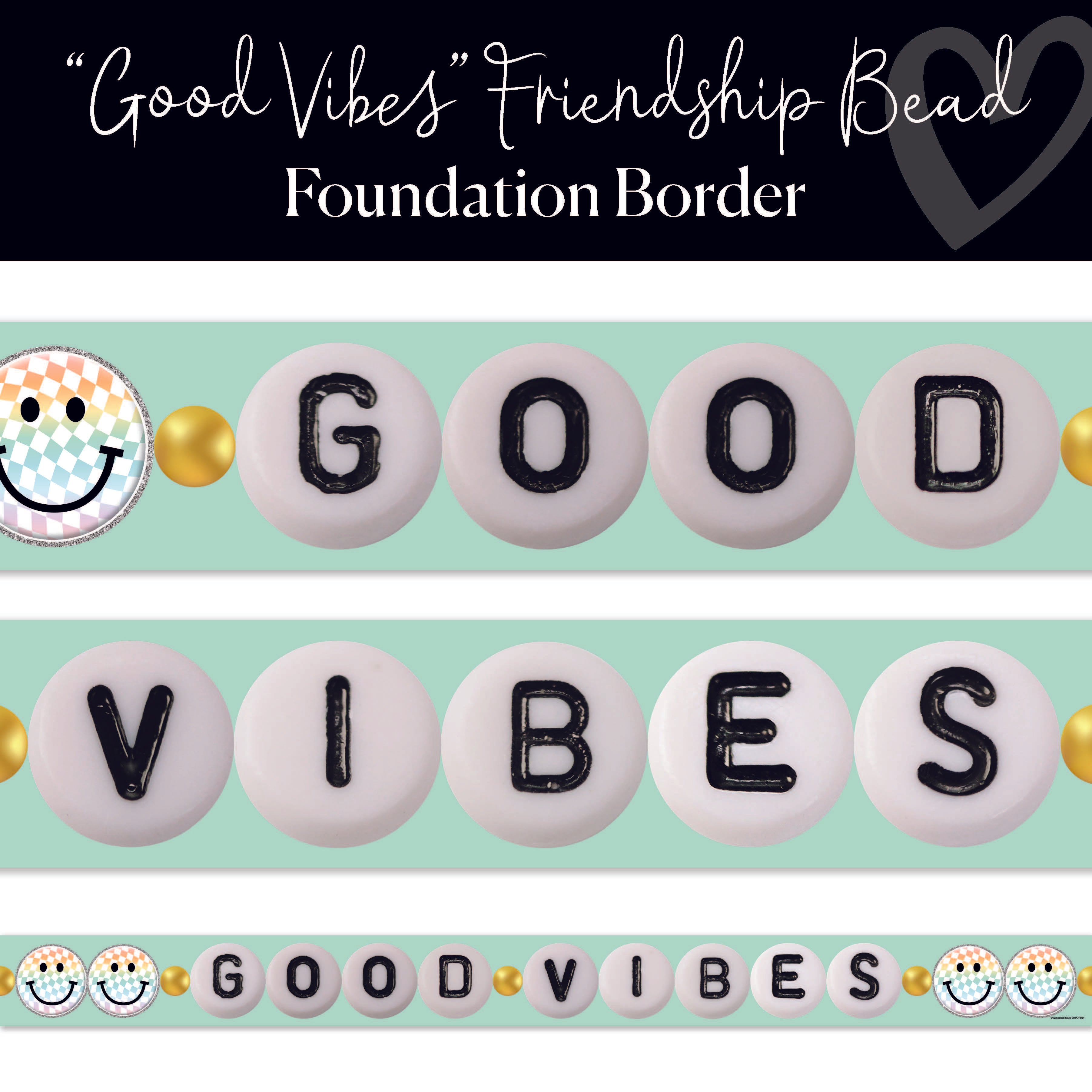 Good Vibes Friendship Bead | Bulletin Board Borders | Schoolgirl Style
