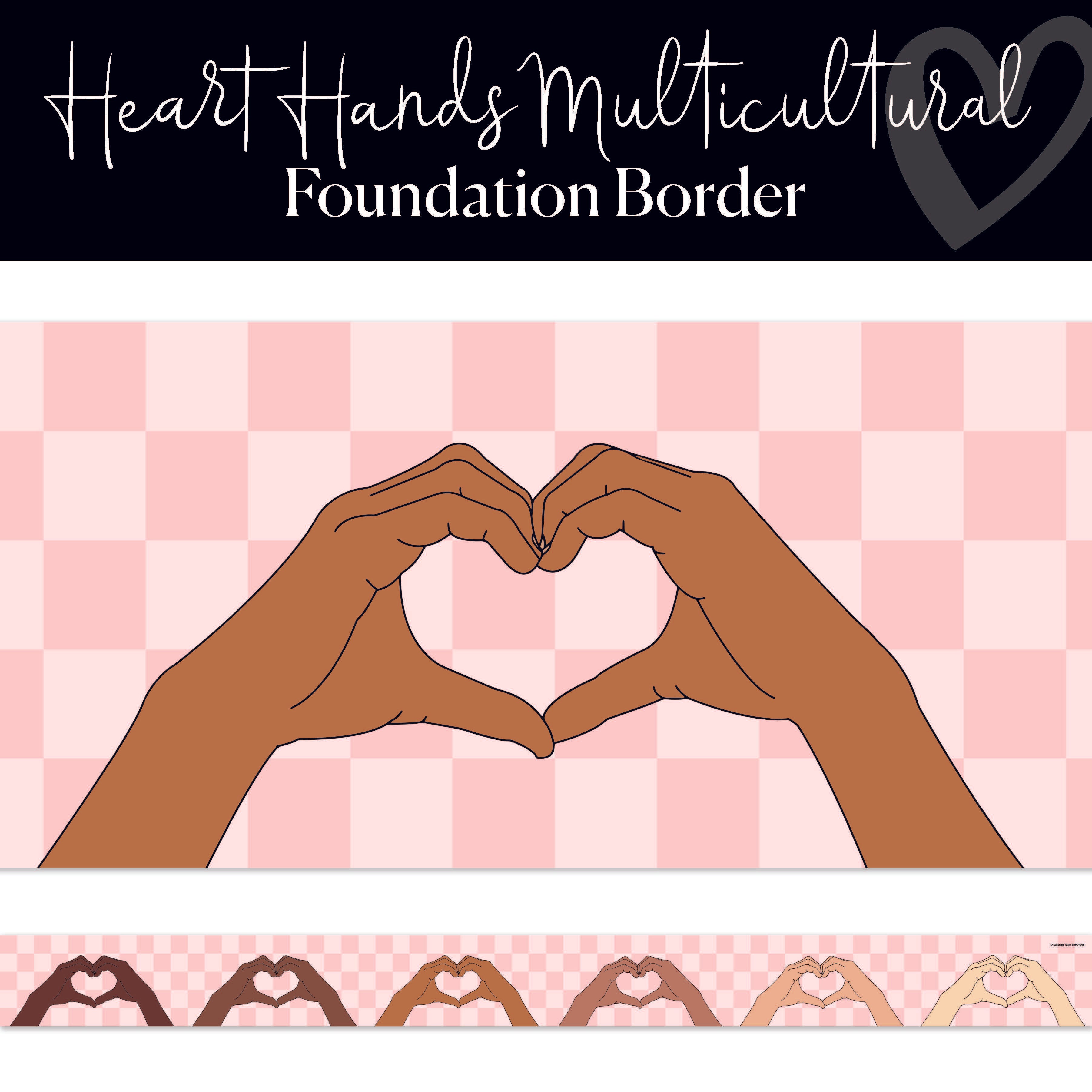 Heart Hands Multicultural | Bulletin Board Borders | Schoolgirl Style