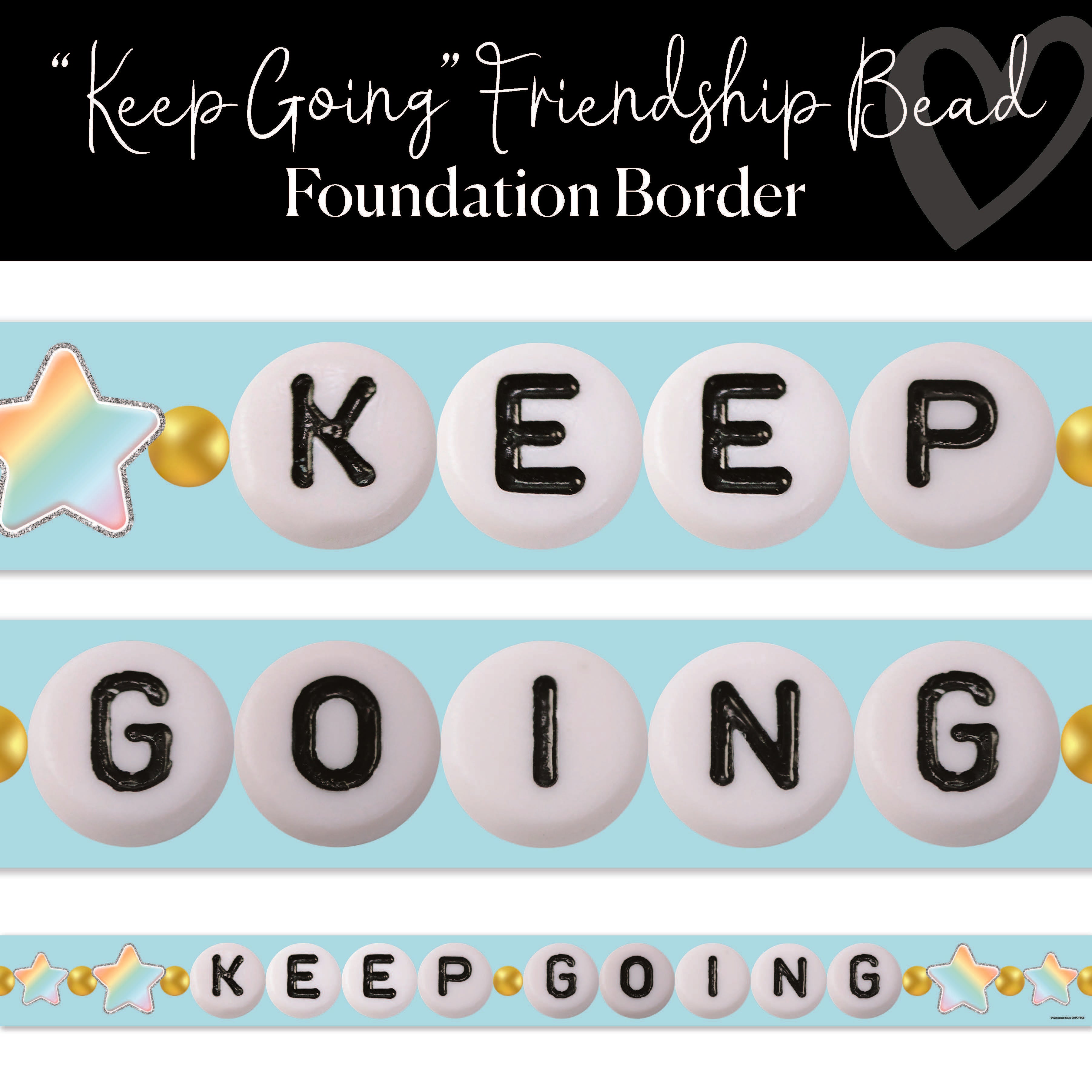 Keep Going Friendship Bead | Bulletin Board Borders | Schoolgirl Style