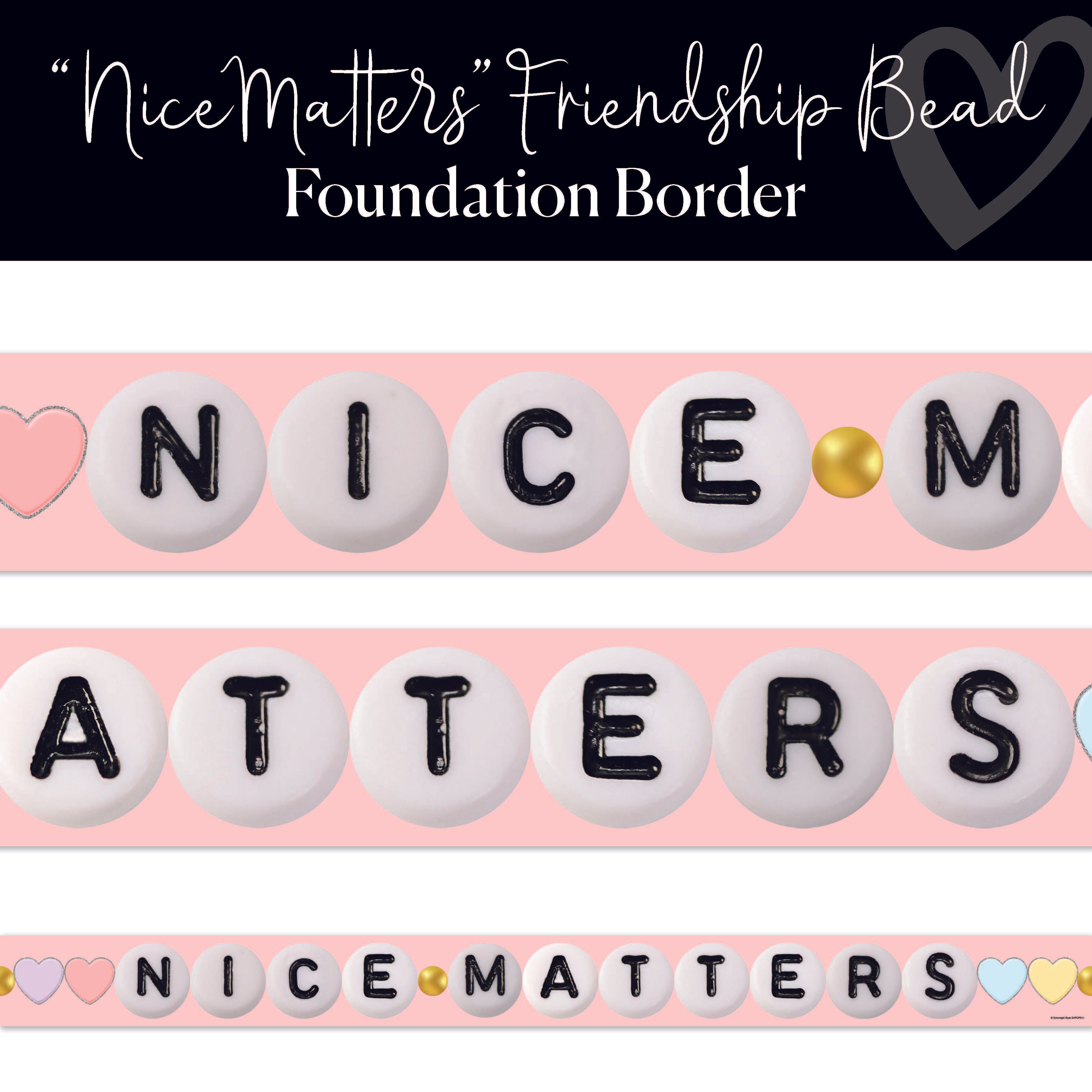 Nice Matters Friendship Bead Classroom Border – Schoolgirl Style