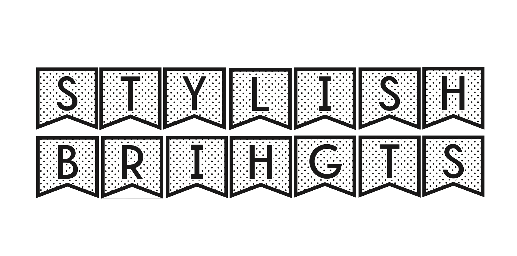 Polka Dot Banner Letters | Black, White and Stylish Brights ...