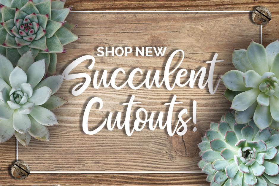 Succulent Cutouts |Floral|Schoolgirl Style