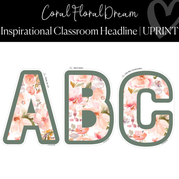 Floral Bulletin Board Letters | DIY Inspirational Classroom Headline ...