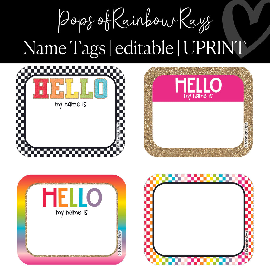 Editable and Printable Name Tags | Pops of Rainbow Rays Classroom Deco ...