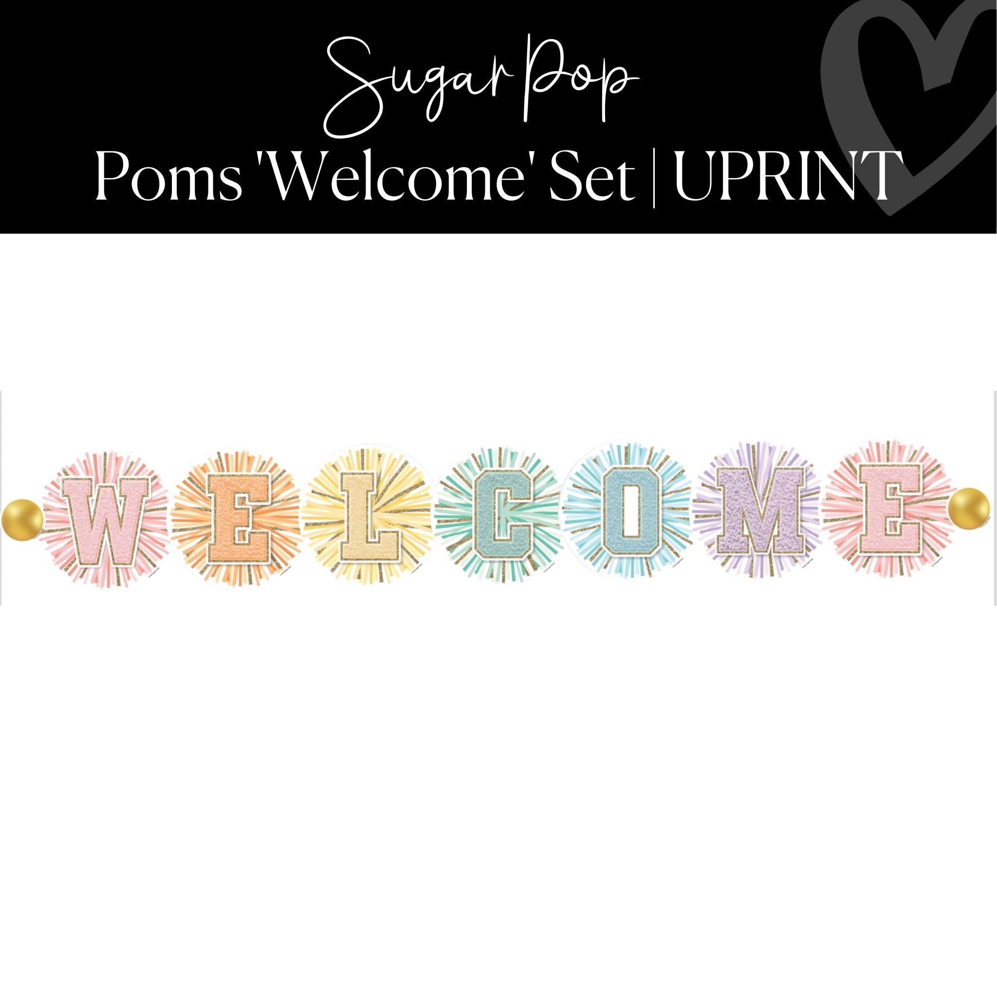 Printable Sugar Pop "Welcome" Bulletin Board Set | Schoolgirl Style