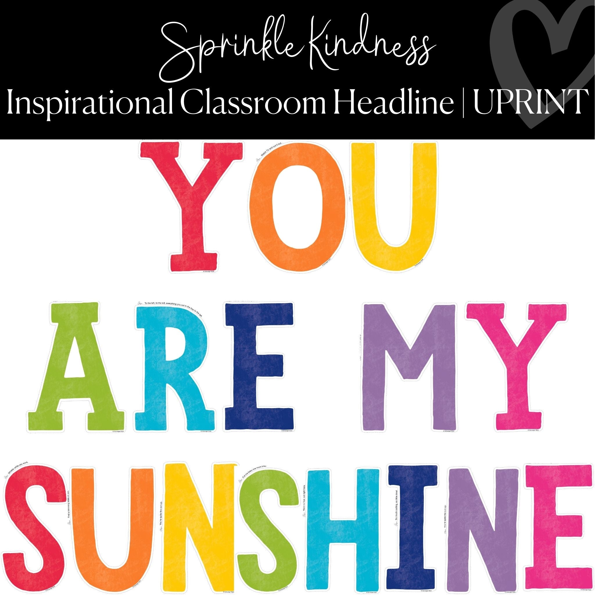 "You are my Sunshine" Inspirational Classroom Headline | Schoolgirl Style